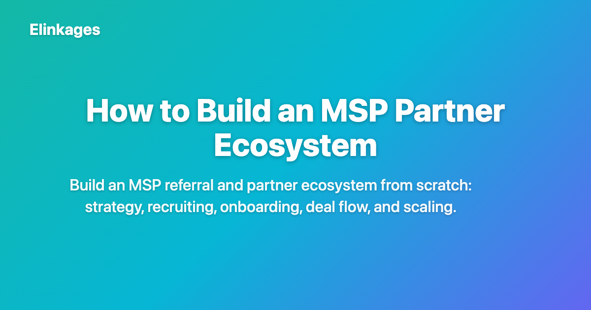 How to Build a Partner Ecosystem | Elinkages Blog